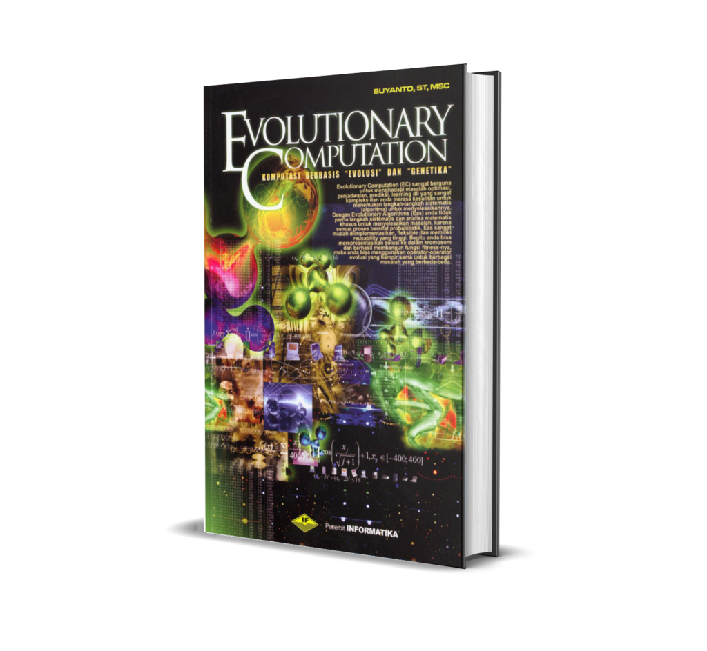 Evolutionary Computation Komputasi Berbasis “evolusi” Dan “genetika” Penerbit Pt Setara
